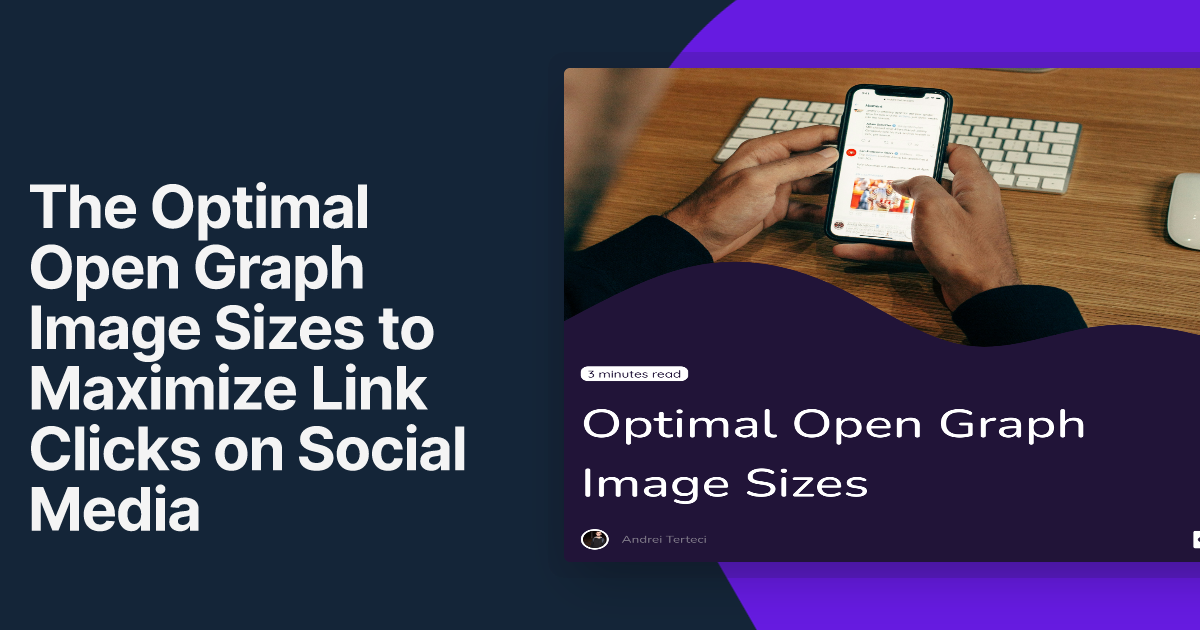 The Optimal Open Graph Image Sizes to Maximize Link Clicks on Social Media